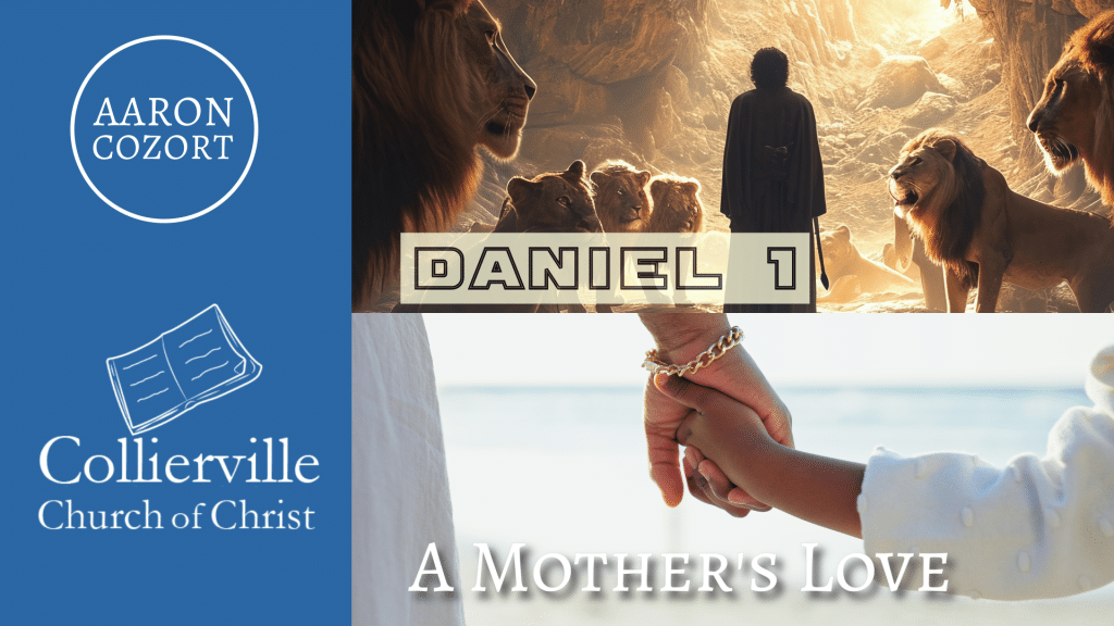 05-12-2024 - A Mother's Love - (AM Sermon) - Collierville church of Christ